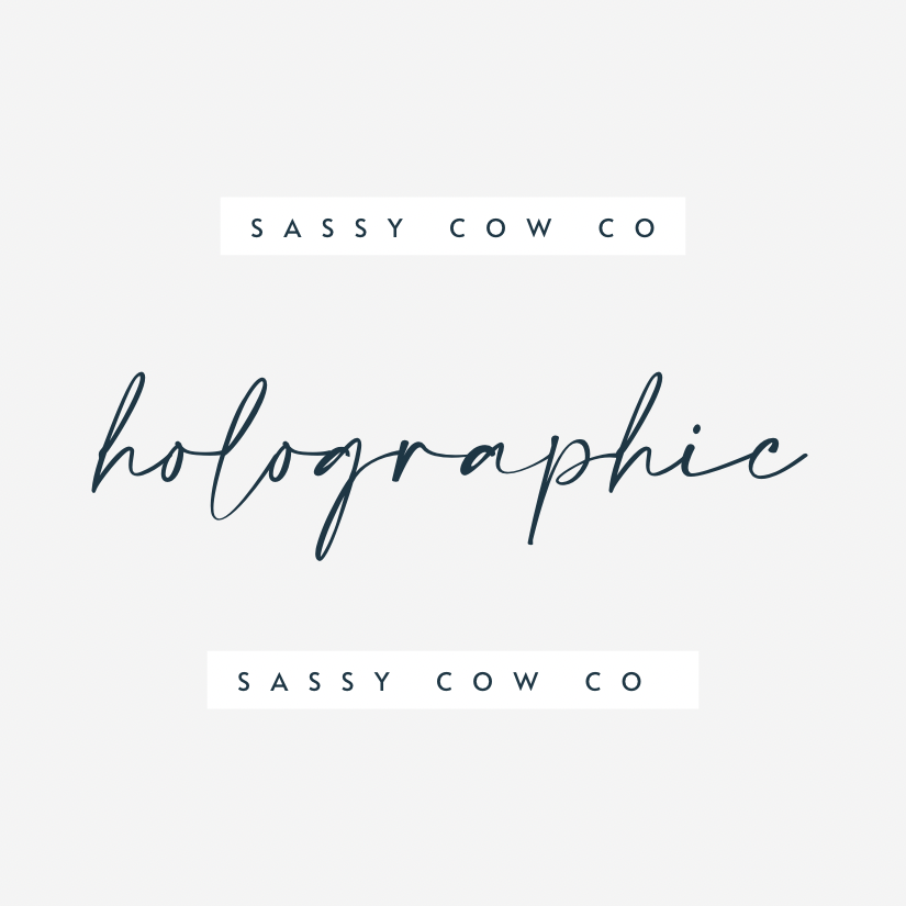 HOLOGRAPHIC – Page 2 – Sassy Cow Co