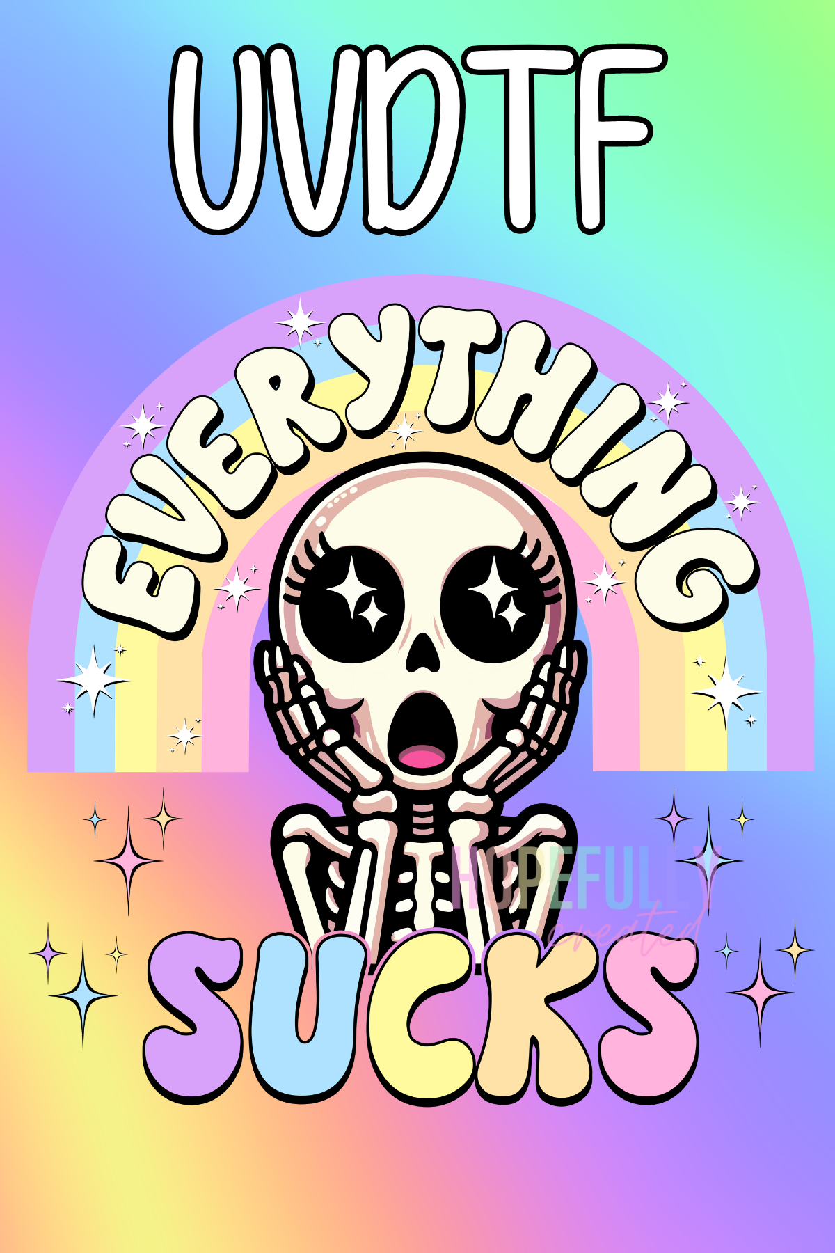 Everything Sucks UVDTF Decal – Sassy Cow Co