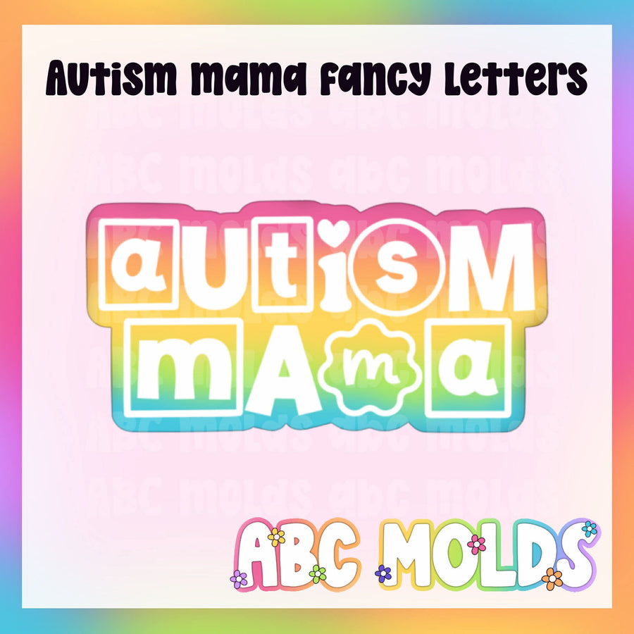 Autism Mama Silicone Mold – Sassy Cow Co